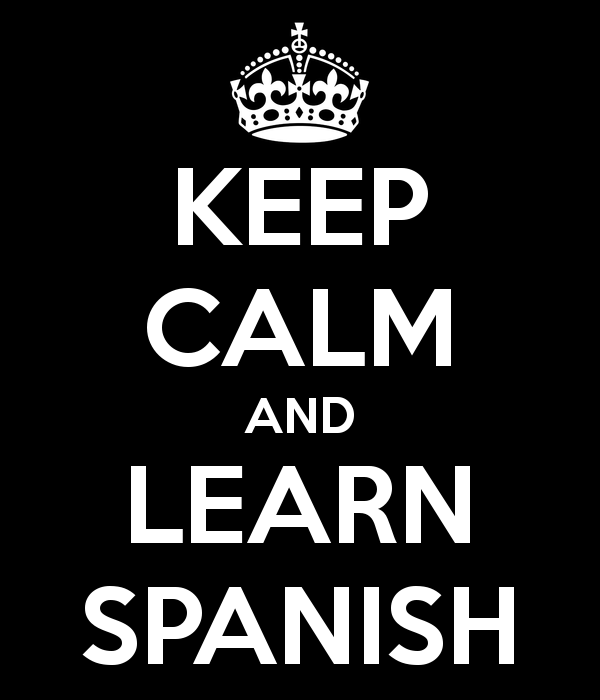 Keep Calm And Learn Spanish