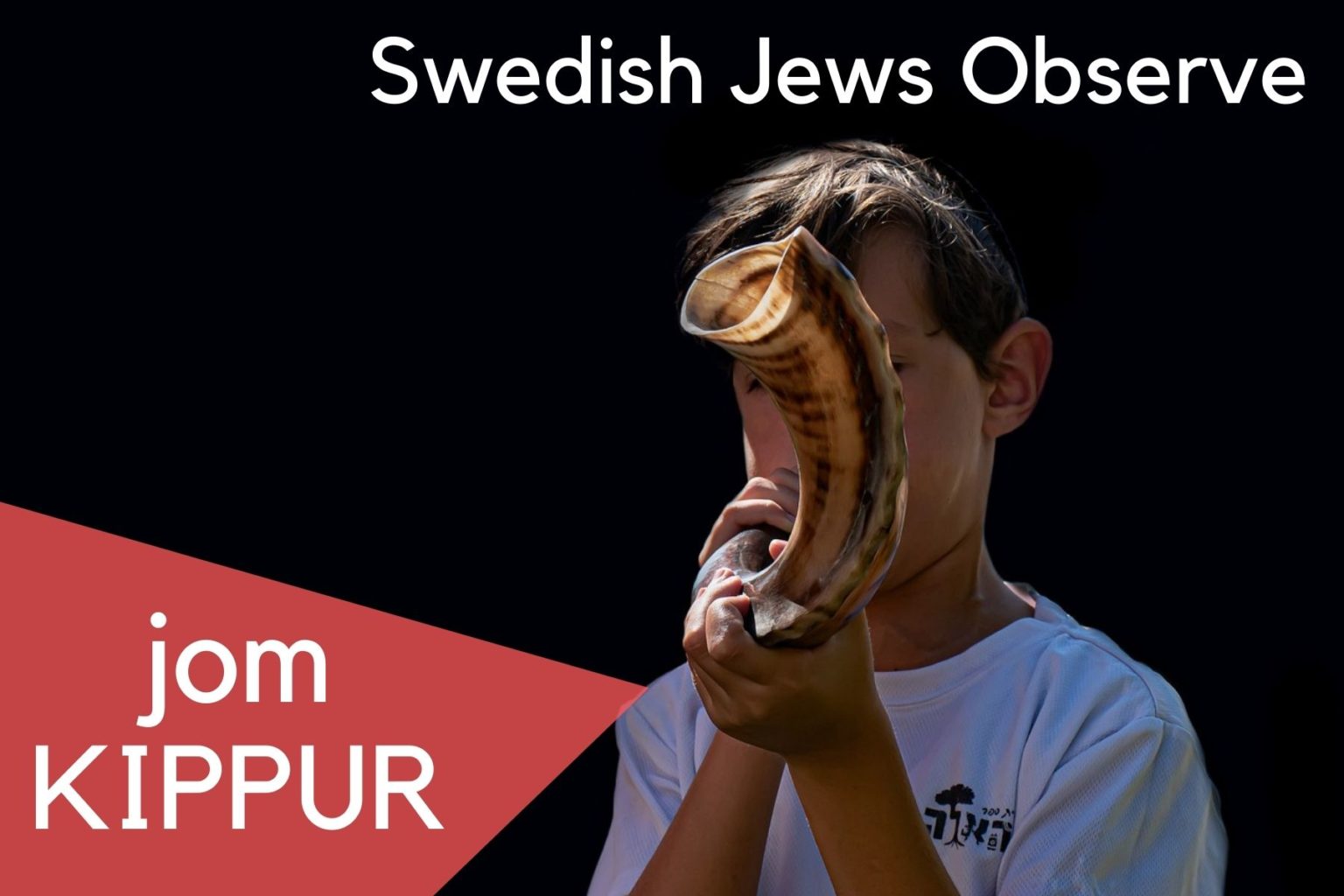 Swedish Jews Observe Yom Kippur | Swedish Language Blog