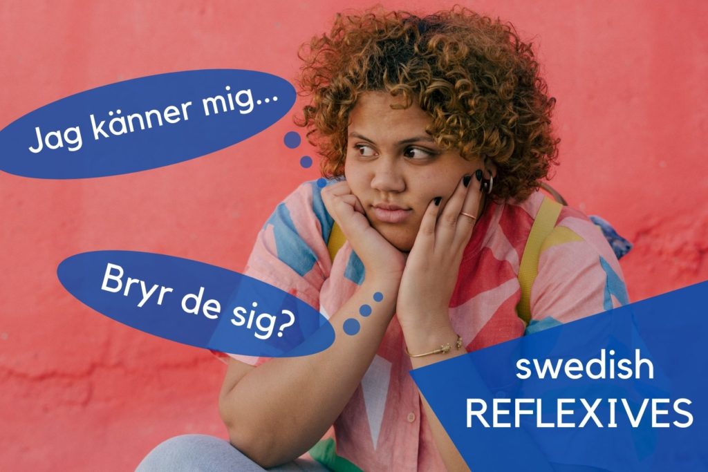Refresh your Swedish Reflexive Verbs and Pronouns | Swedish Language Blog